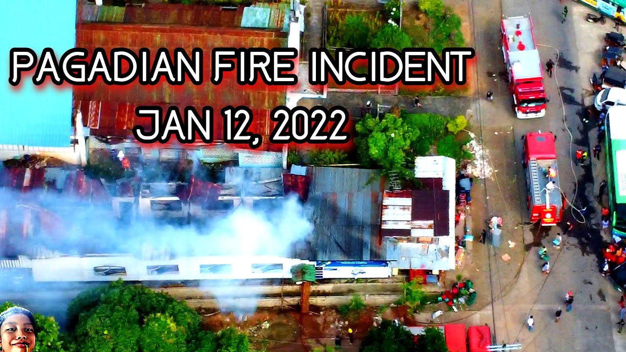 PAGADIAN CITY FIRE INCIDENT/ JAN 12, 2022 / Barangay Gatas, South East ...