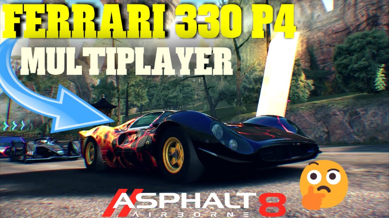 A Past Nostalgic A Class KING! // Asphalt 8 Airborne: Ferrari 330 P4 ...