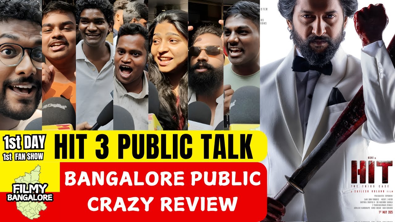 HIT 3 Movie Review | HIT 3 Movie Public Review | Bangalore Public ...