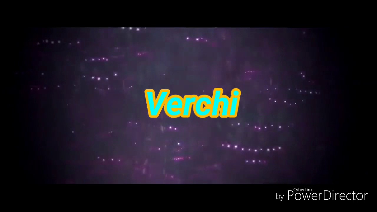 Intro Dla Verchi - By ja! :) - YouTube