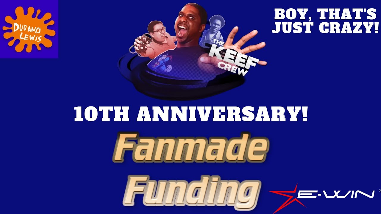 Mightykeef Fanmade Funding (10th Anniversary Special!) - YouTube