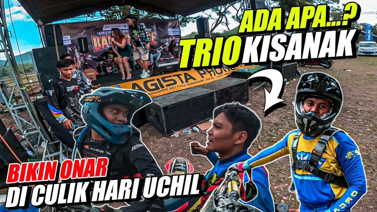 TRIO KISANAK ADA APA ️ DICULIK HARI UCHIL dan BIKIN ULAH DEPAN PANGGUNG ...