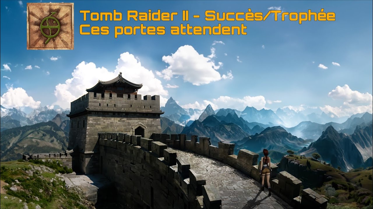 🏆 TR II Remastered - Succès/Trophée 002 : Ces portes attendent - YouTube
