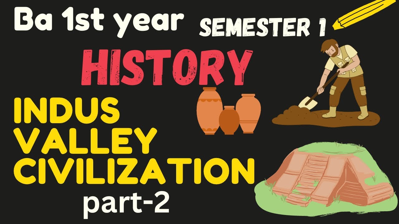 ba 1st year history#1st semester # indus valley civilization#history ...