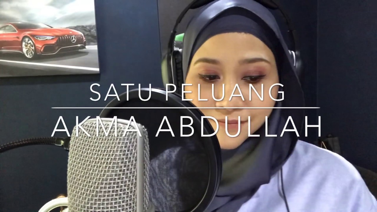 Satu Peluang • Cover by Akma Abdullah - YouTube