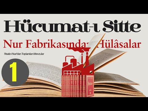 Hubb-u Câh // Hücumat-ı Sitte (1) // Risale-i Nur Dersi