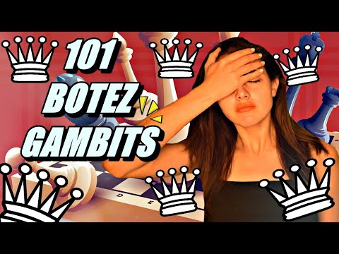 Alexandra Botez Plays 101 Botez Gambits