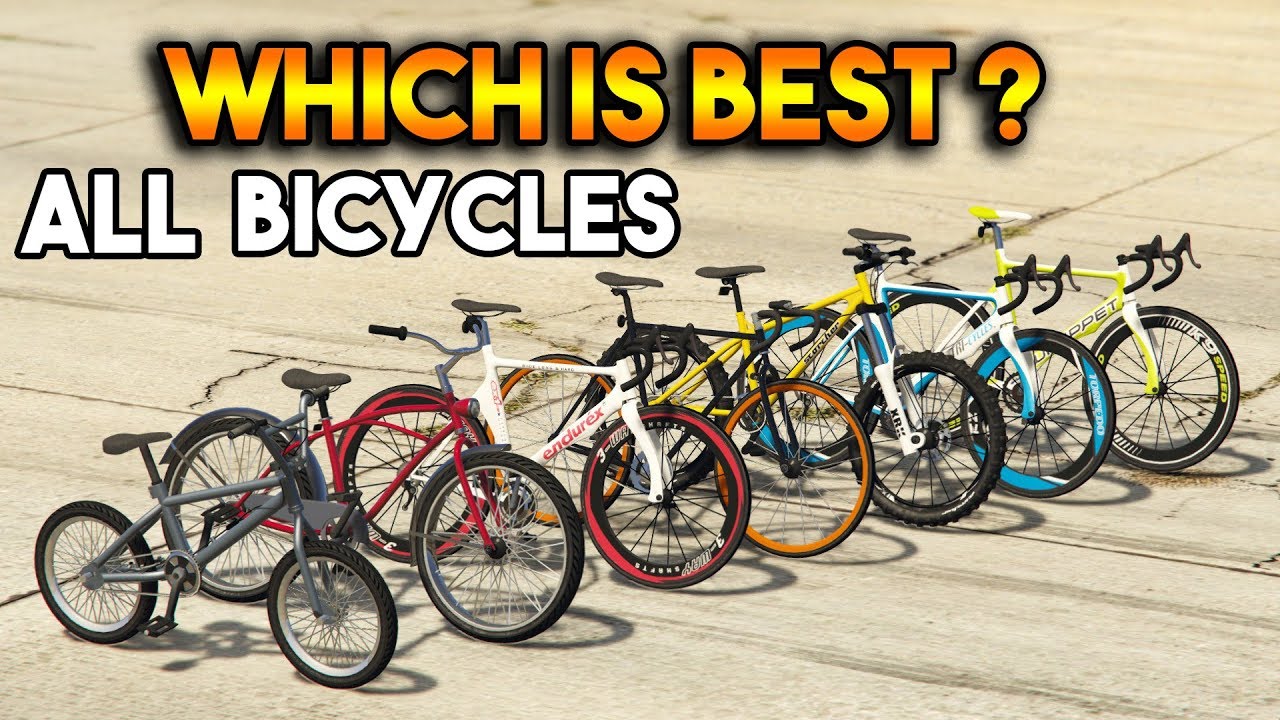 GTA 5 ONLINE : ALL BICYCLES- BMX, SCORCHER, ENDUREX, WHIPPET, TRI ...