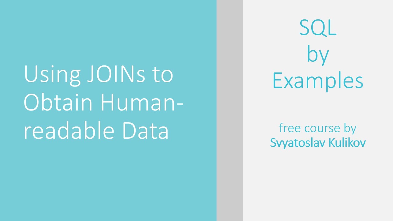 02 - 02 - 01 - Using JOINs to Obtain Human-readable Data (Example 11 ...