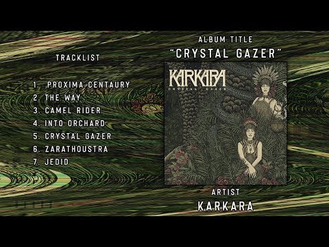 KARKARA (France) - Crystal Gazer | Full Album 2019 - YouTube