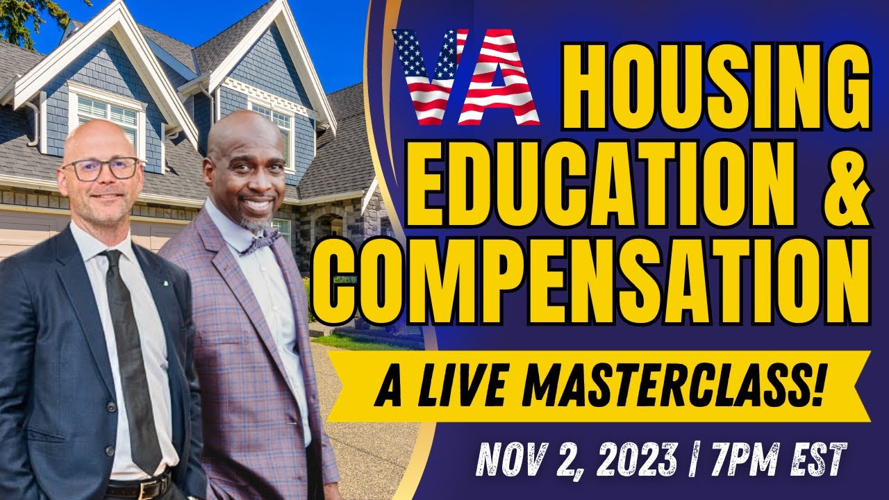 VA Housing Education & Compensation - Live Masterclass - YouTube