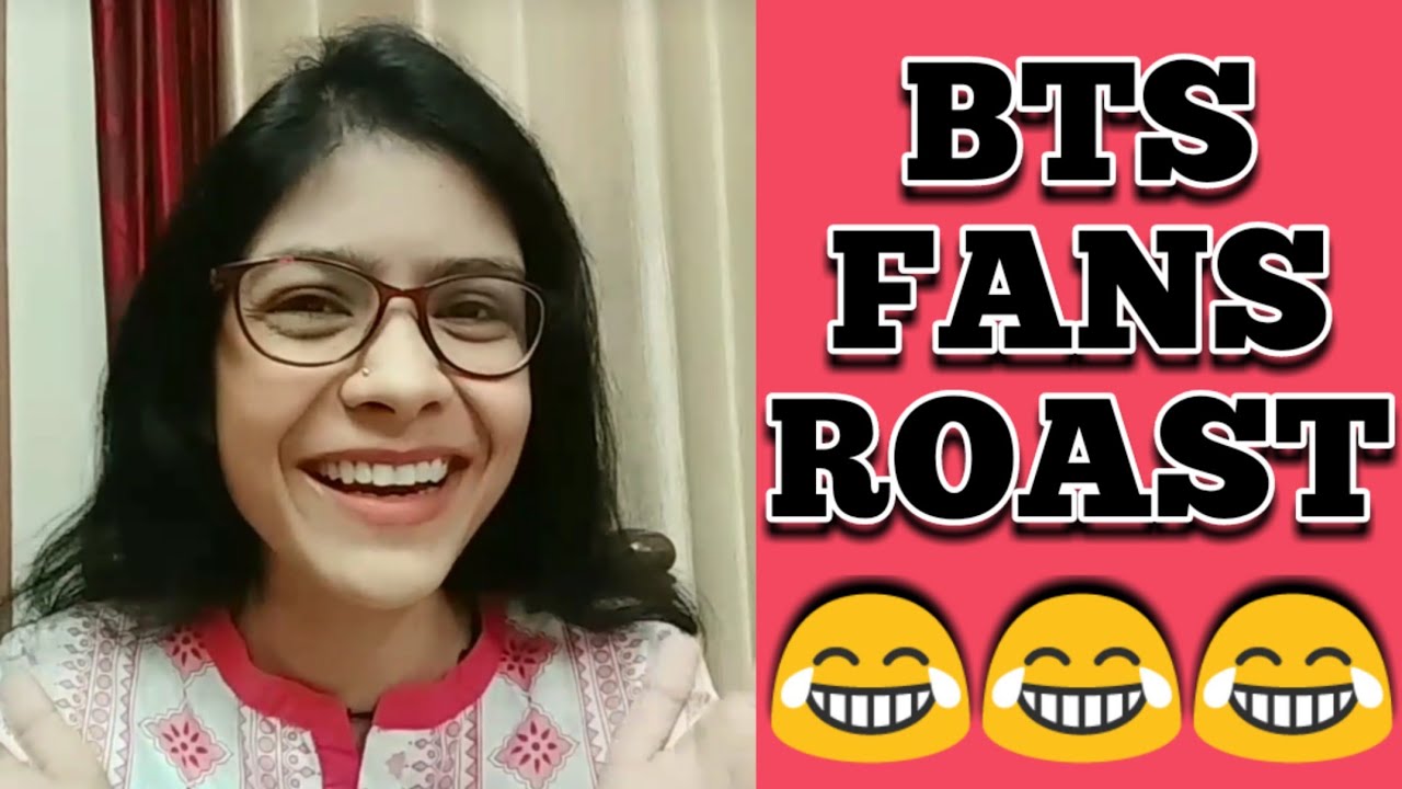 BTS FANS Roast | Reply To BTS FANS - YouTube