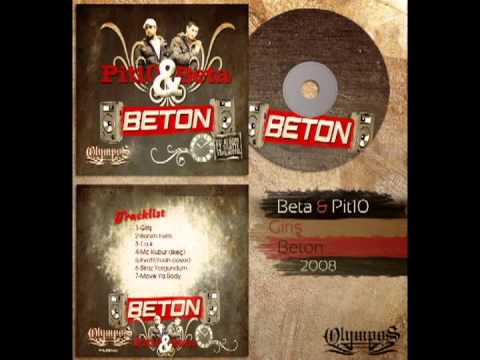 Pit10 & Beta - Giriş [Beton]