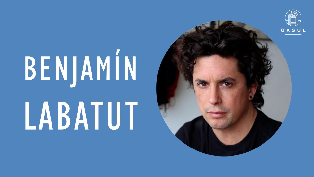 #CharlaCASUL con Benjamín Labatut | "Maniac" - YouTube