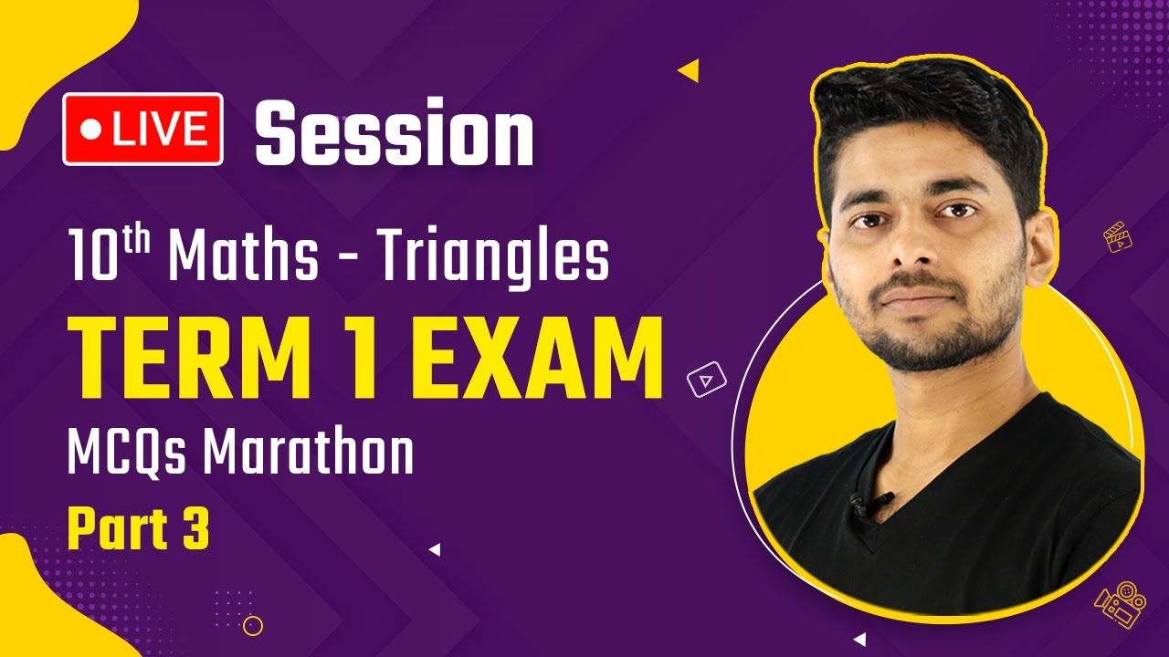 Class 10 Maths Chapter 6 Triangles Complete (Part 3) - Marathon MCQs ...