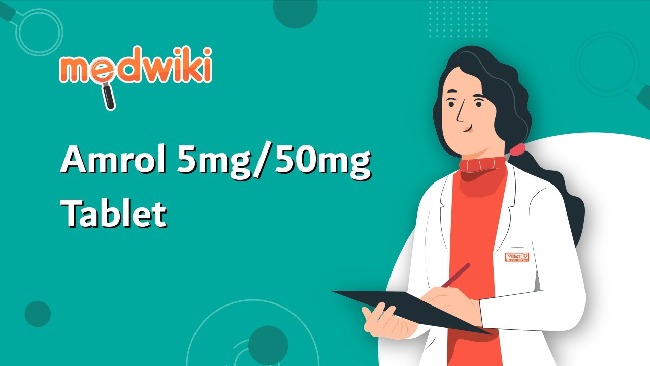 Amrol 5mg/50mg Tablet | Uses, Work and How to take. - YouTube