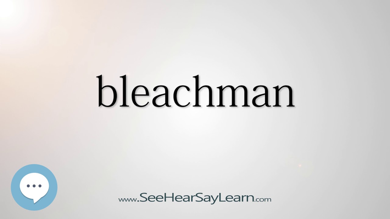 bleachman - YouTube