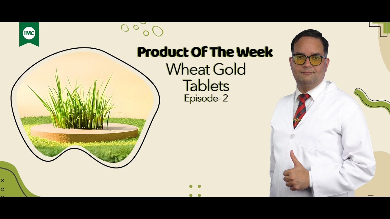 Wheat Gold Tablets : Immunity Booster | Ep:2 - YouTube