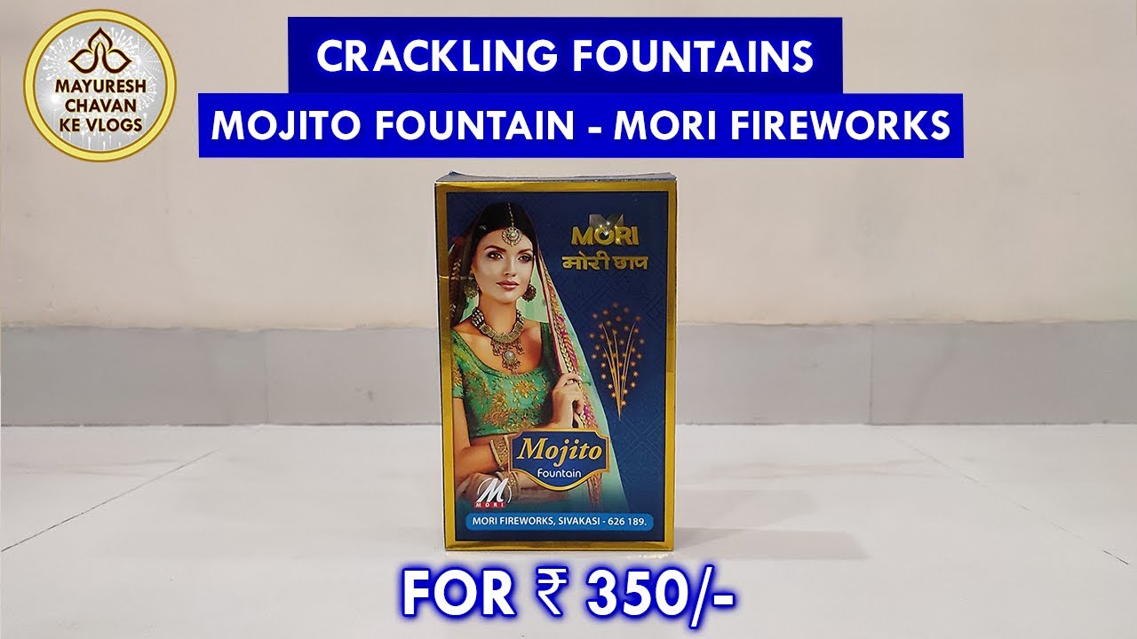 MOJITO crackling fountains | Mori Fireworks | Patake | sivakasi ...