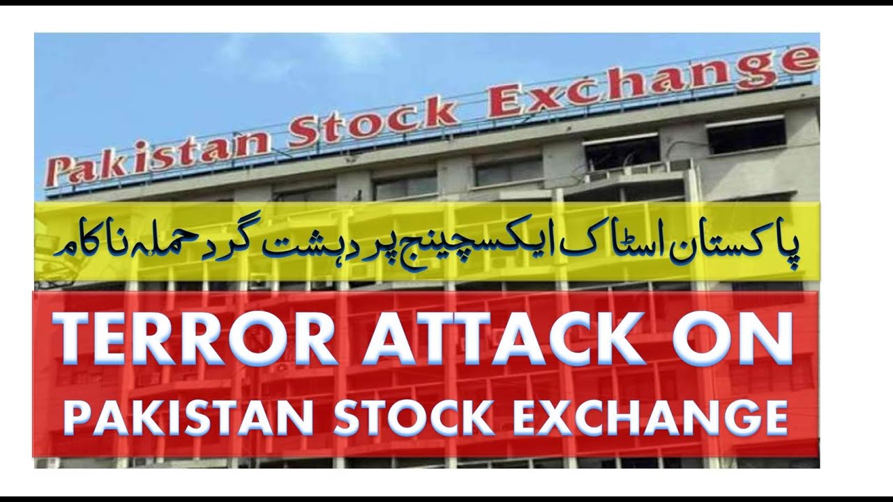 Terrorists attack on Pakistan stock exchange building in Karachi on 29 ...