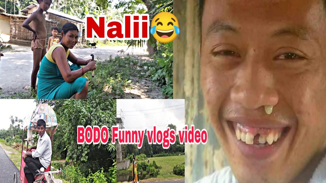BODO FUNNY VLOGS VIDEOS DHAMAKA. - YouTube