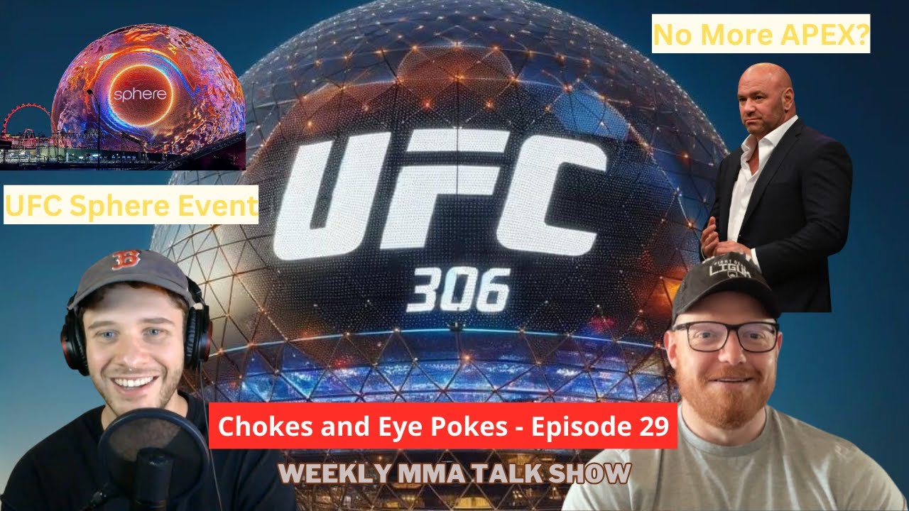 No More UFC APEX, UFC 306 In Las Vegas Sphere, Rosas Jr Illness Update ...