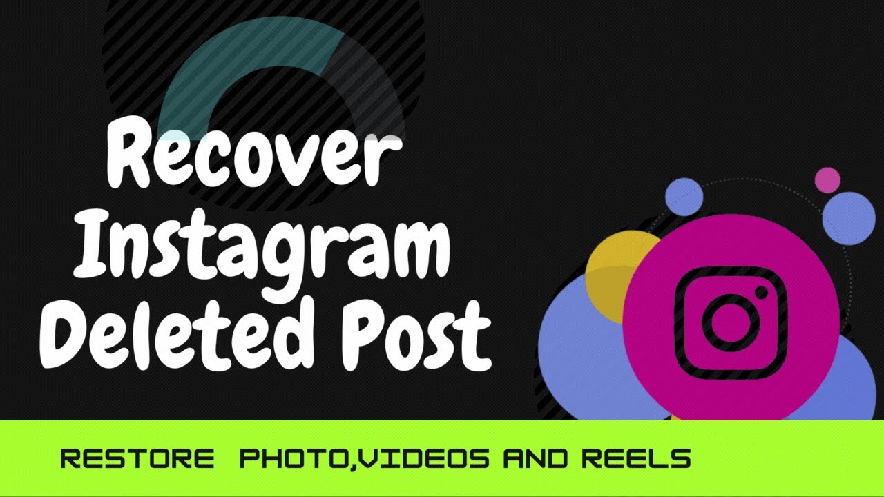 How To Recover Insta Deleted post 2021 || Restore Instagram Deleted ...