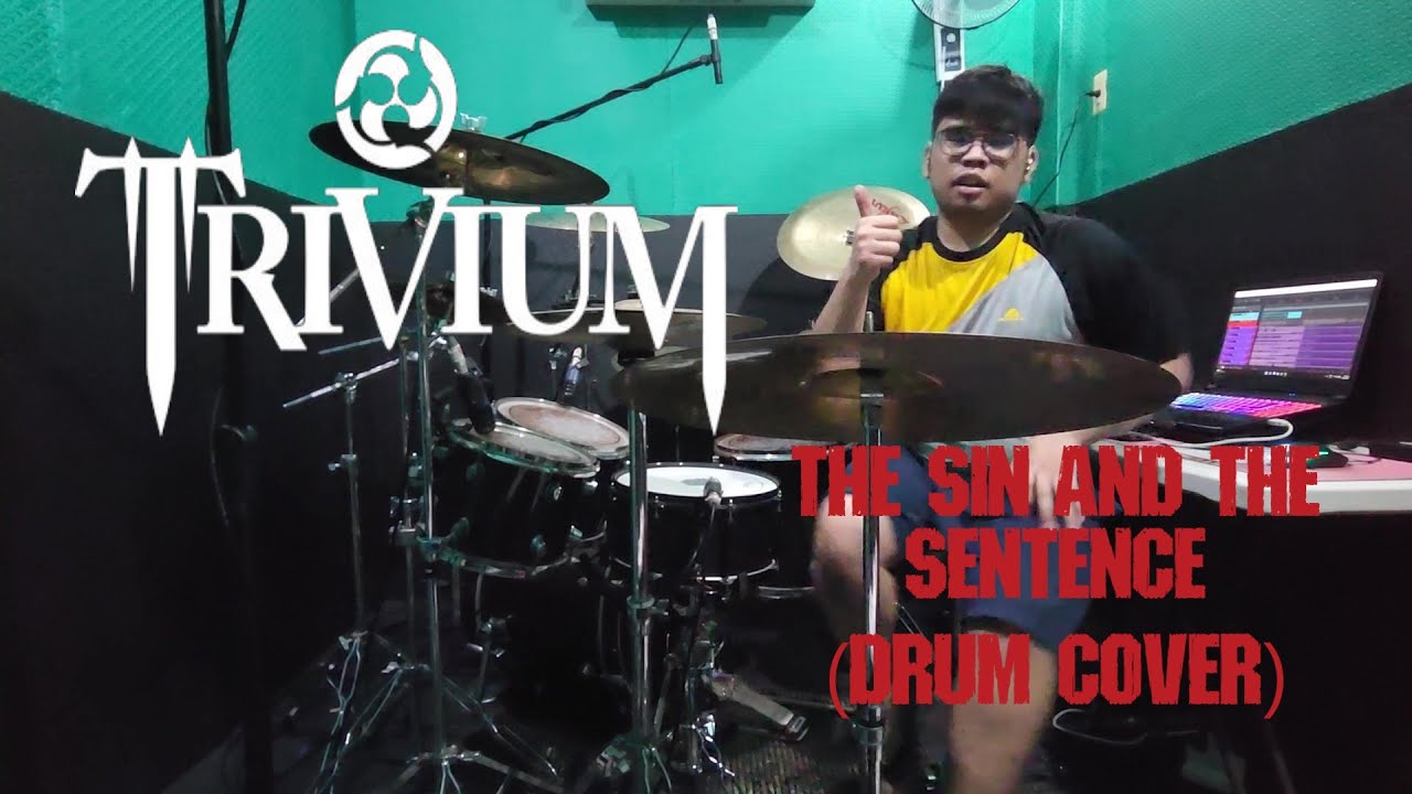 Trivium - The Sin and the Sentence (Drum Cover) - YouTube