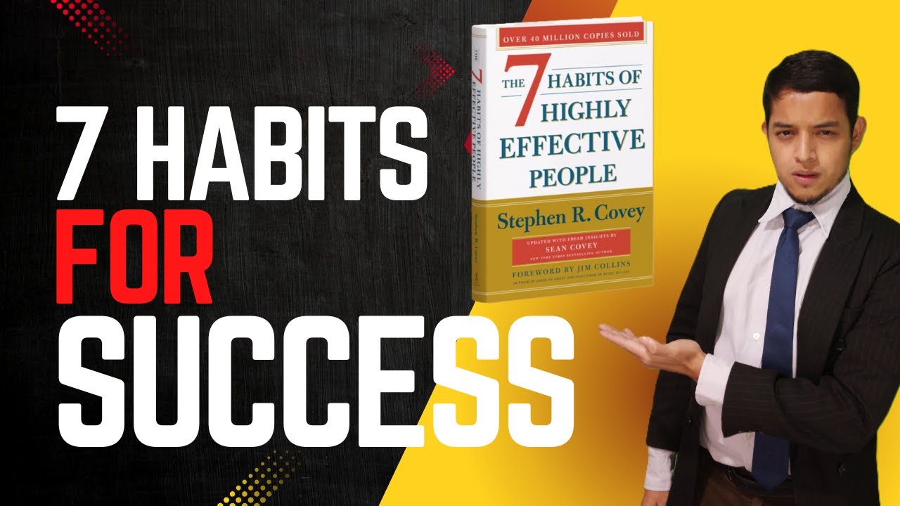 The 7 Habits of Highly Effective People | Book Summary - YouTube