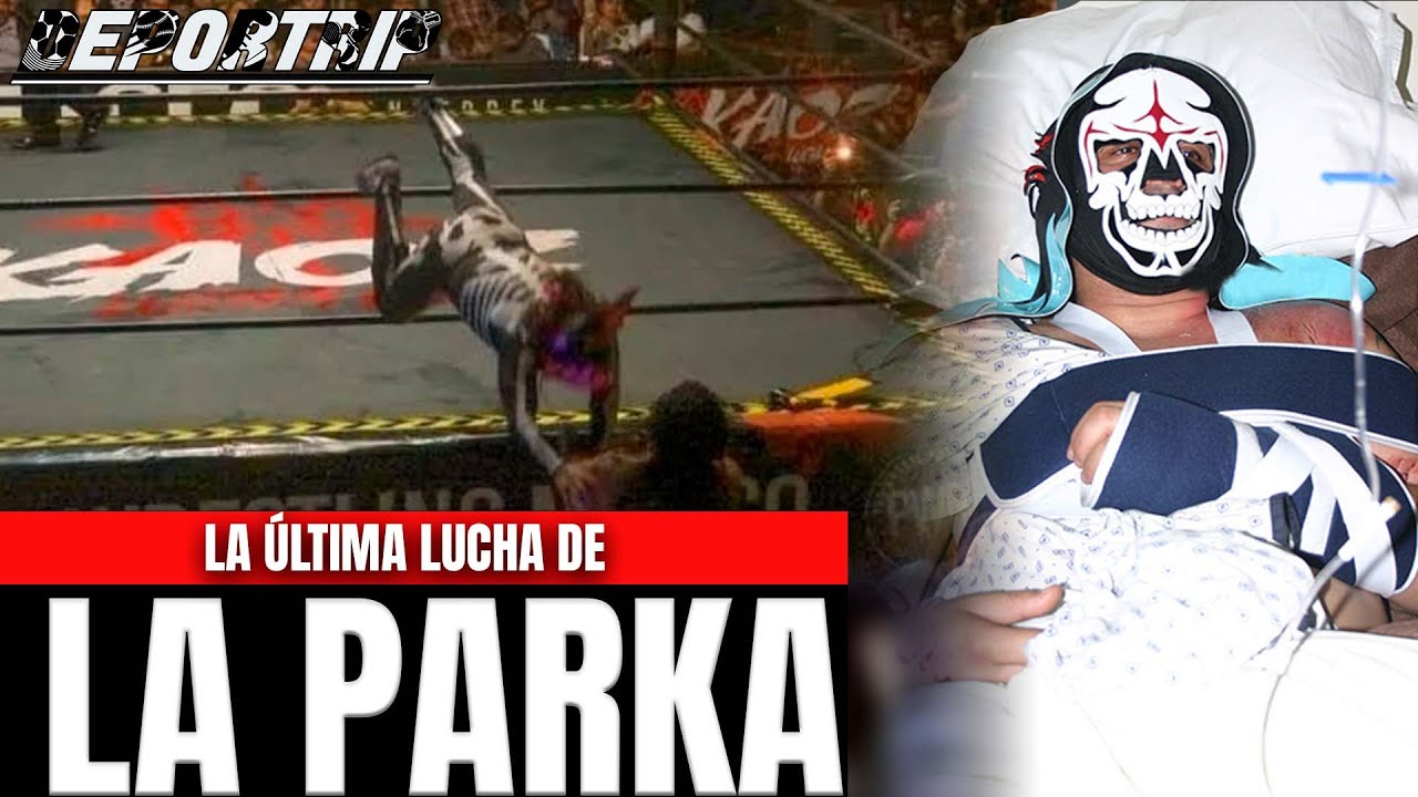 La última LUCHA de La Parka 🤼‍♂️ Un ÍCONO y HÉROE de la lucha libre ...