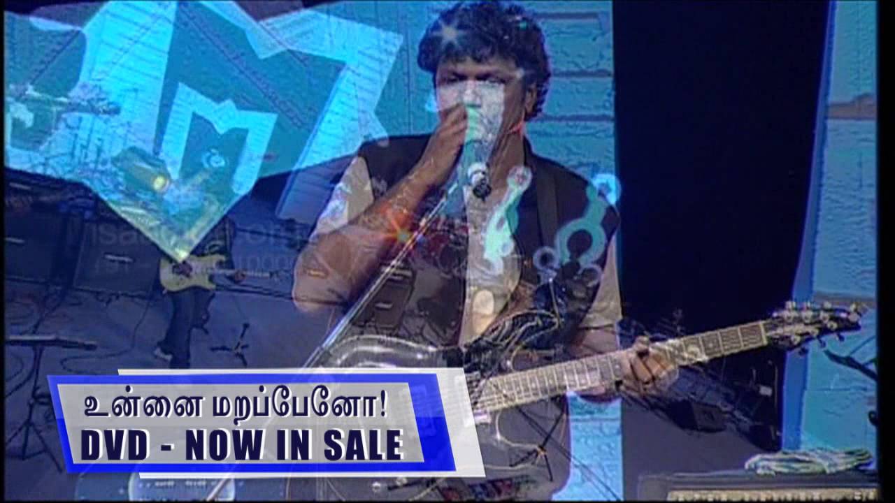 Isaac Joe Live-concert UNNAI MARAPAENO - DVD New Release - YouTube