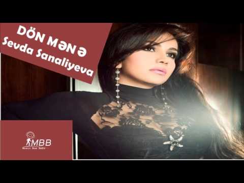 Sevda Sanaliyeva - Dön Mənə (Audio ) 2016