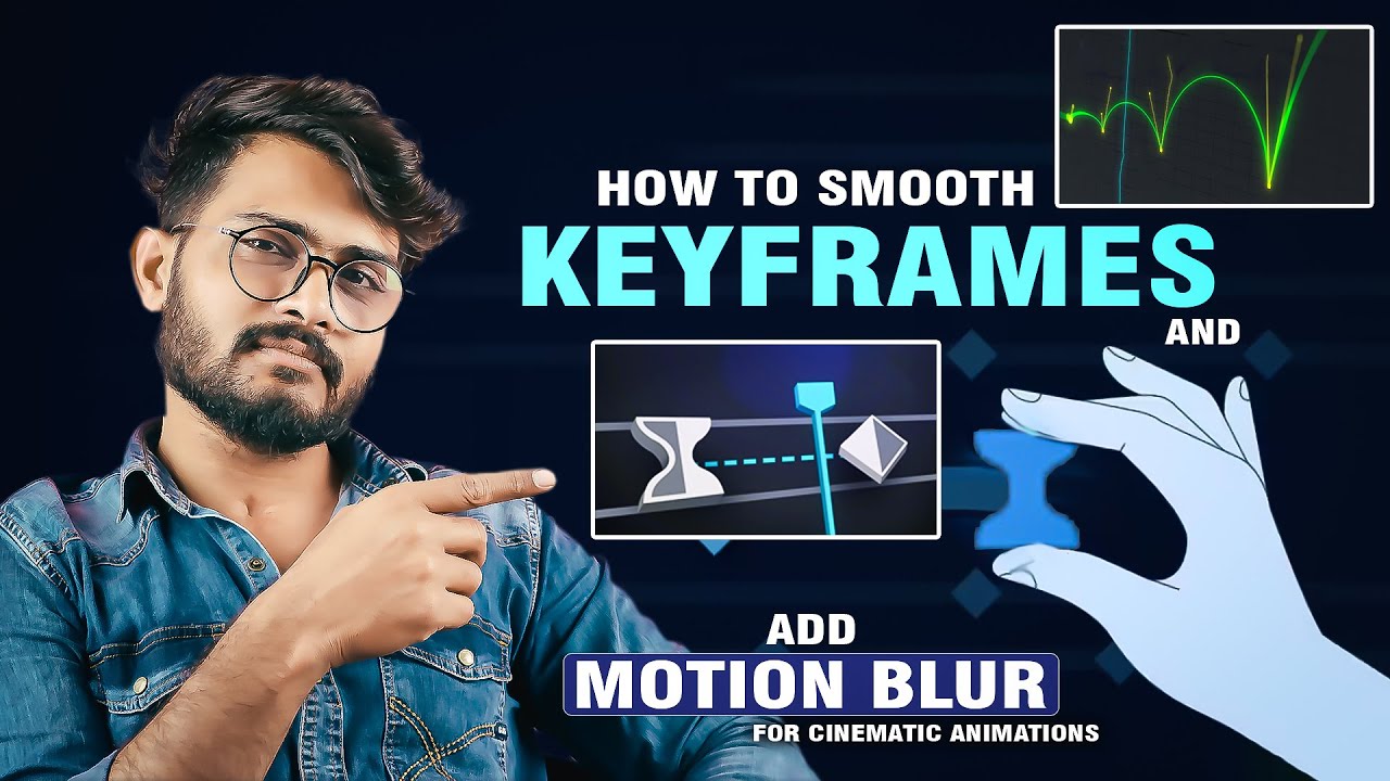 How to Smooth Keyframes & Add Motion Blur for Cinematic Animations ...