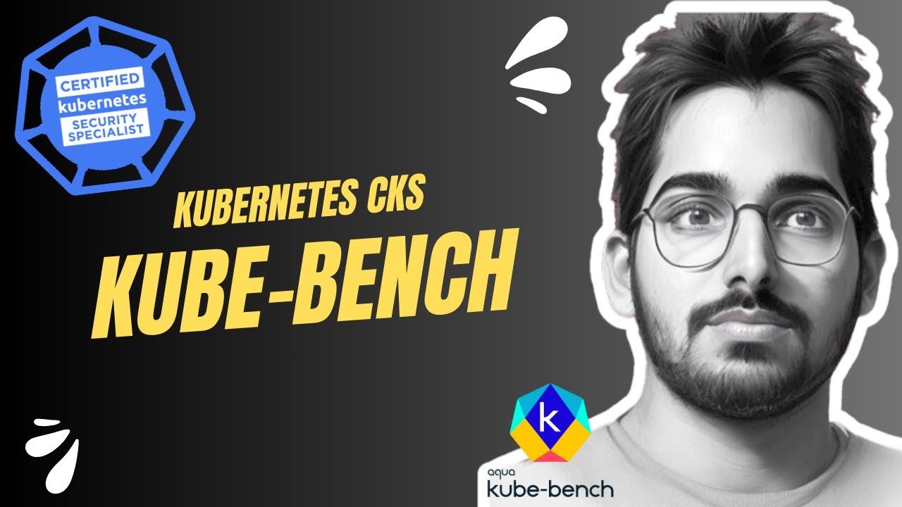 Kubernetes CKS Certification - Kube-bench - YouTube