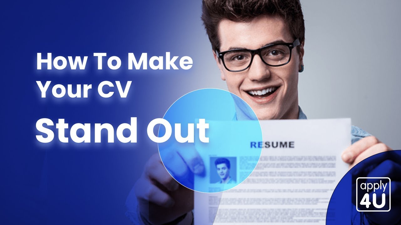 How To Make Your CV Stand Out | CV Tips | CV Writing Tips | Apply4U ...