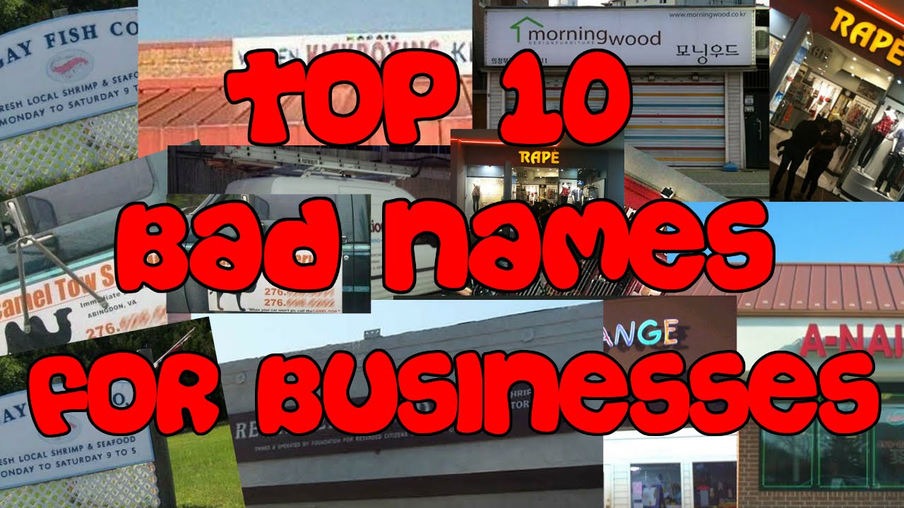 Top 10 Bad Names For Businesses - YouTube