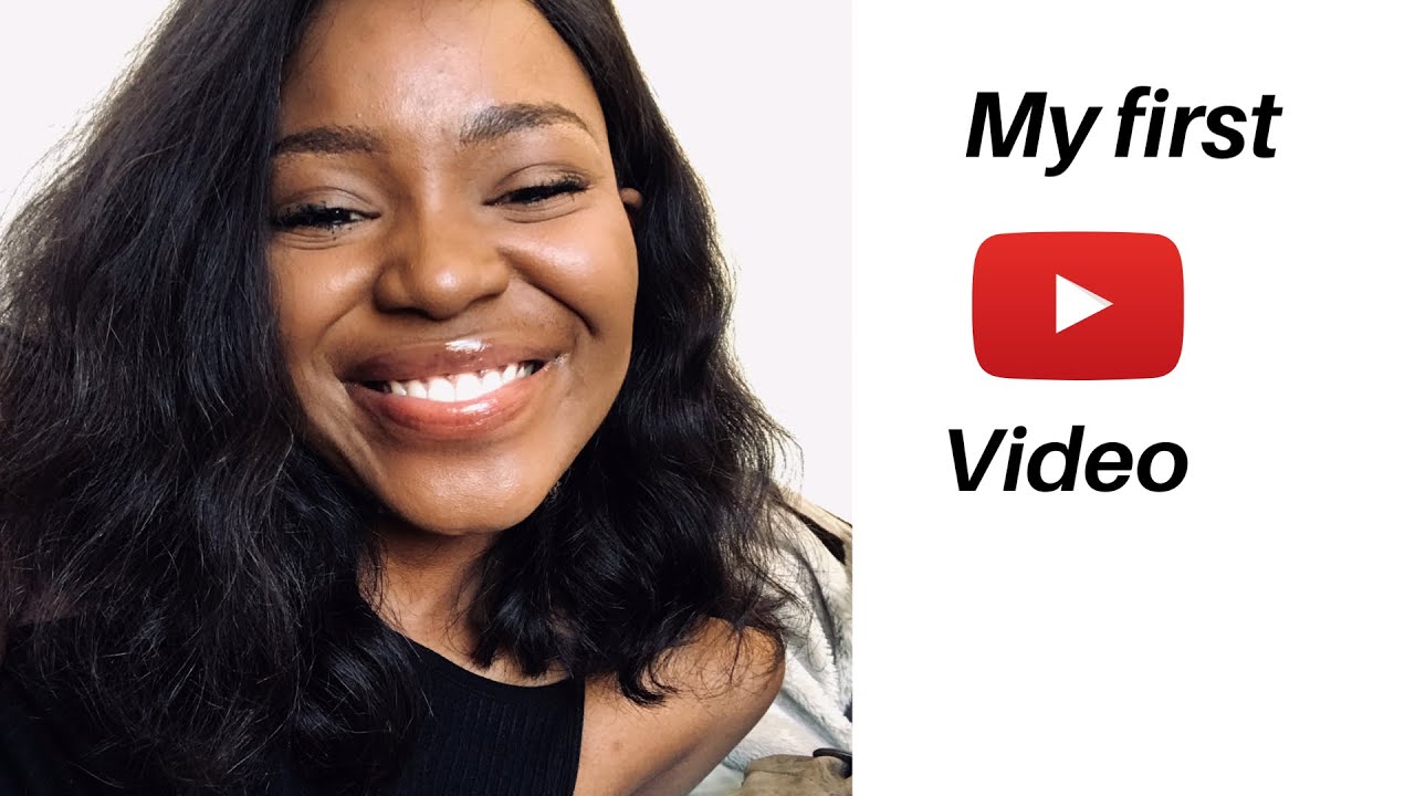 MY FIRST VIDEO | SOUTH AFRICAN YOUTUBER - YouTube