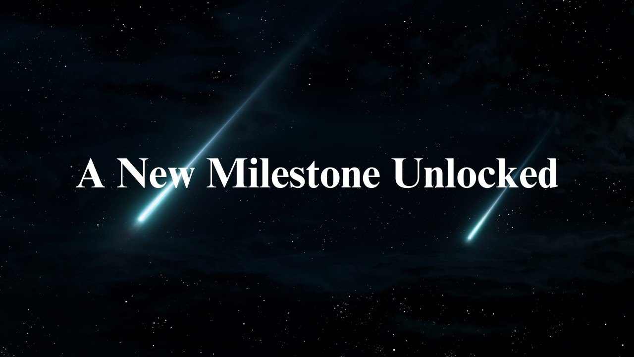 A new milestone unlocked - YouTube