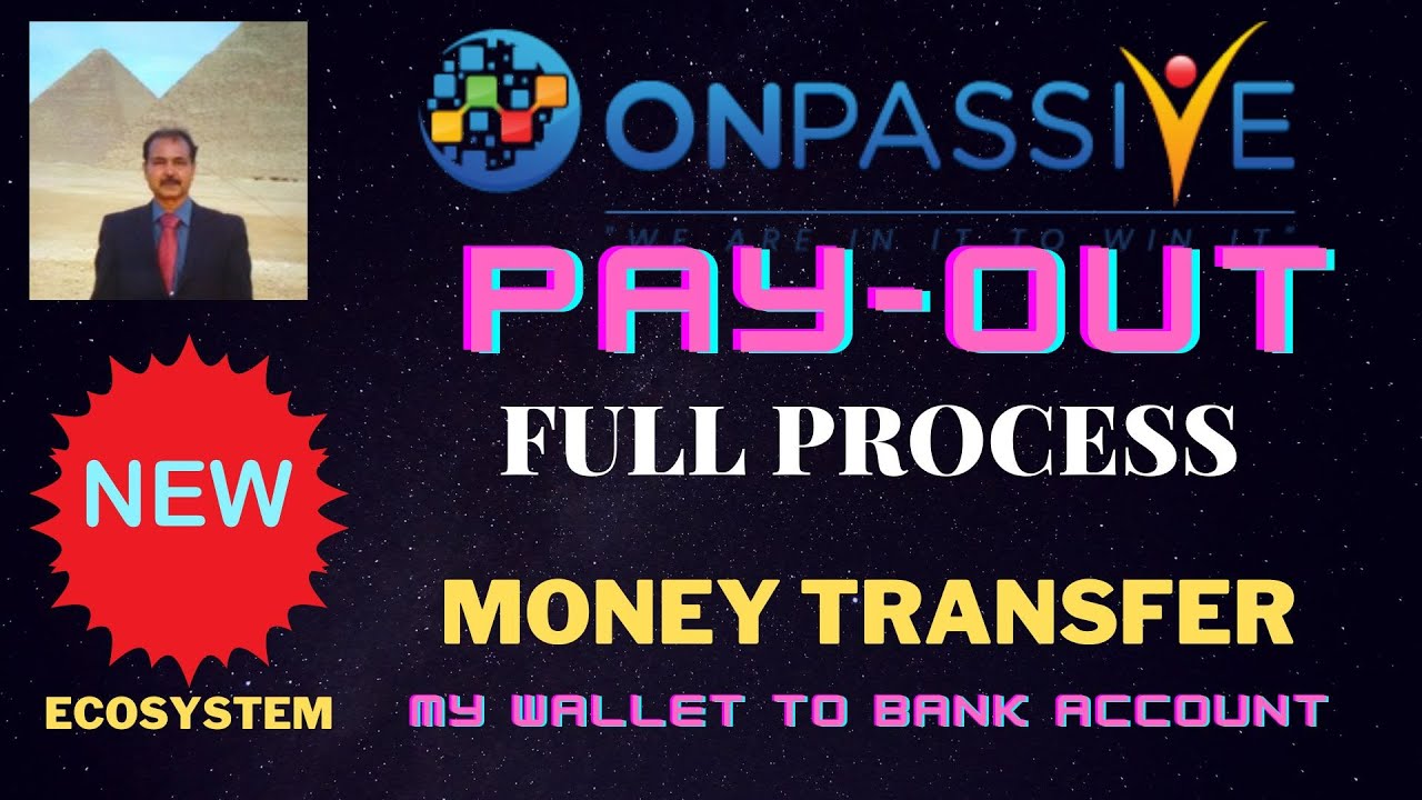 #ONPASSIVE |PAY-OUT :FULL PROCESS |MONEY TRANSFER TO FOUNDERS BANK ...
