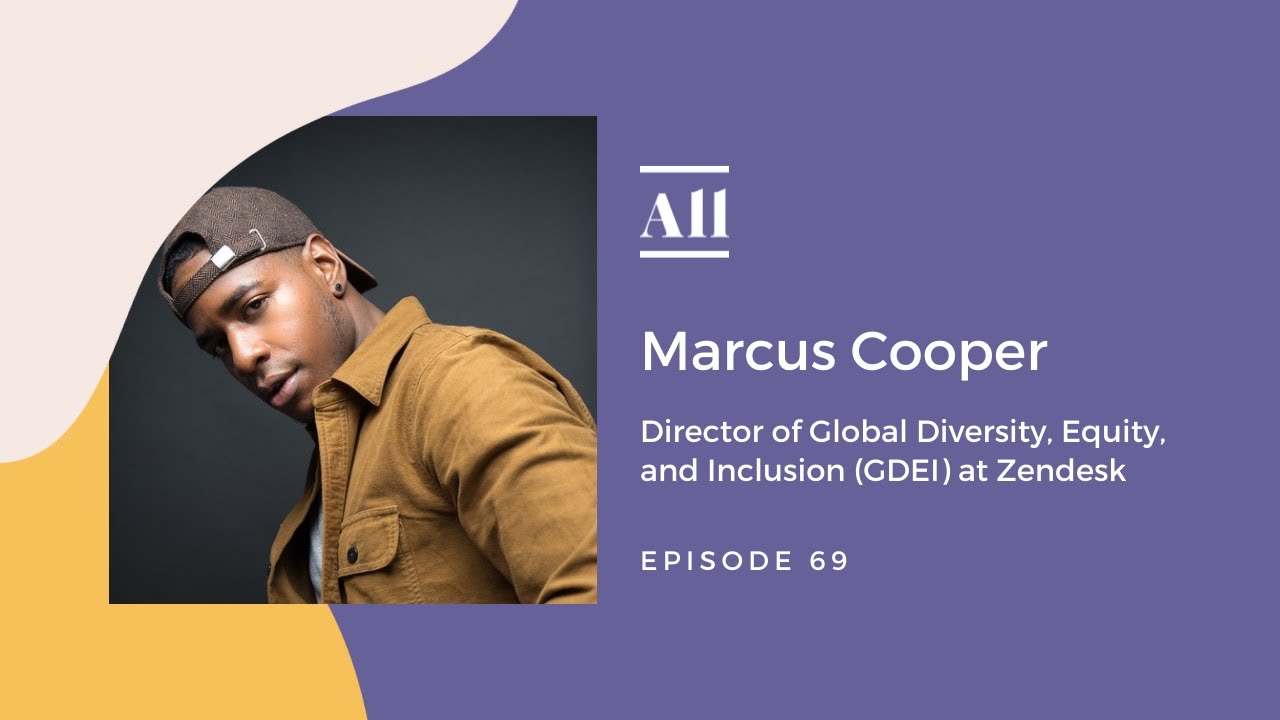 Global DEI Strategy with Marcus Cooper, Director of Global DEI (GDEI ...