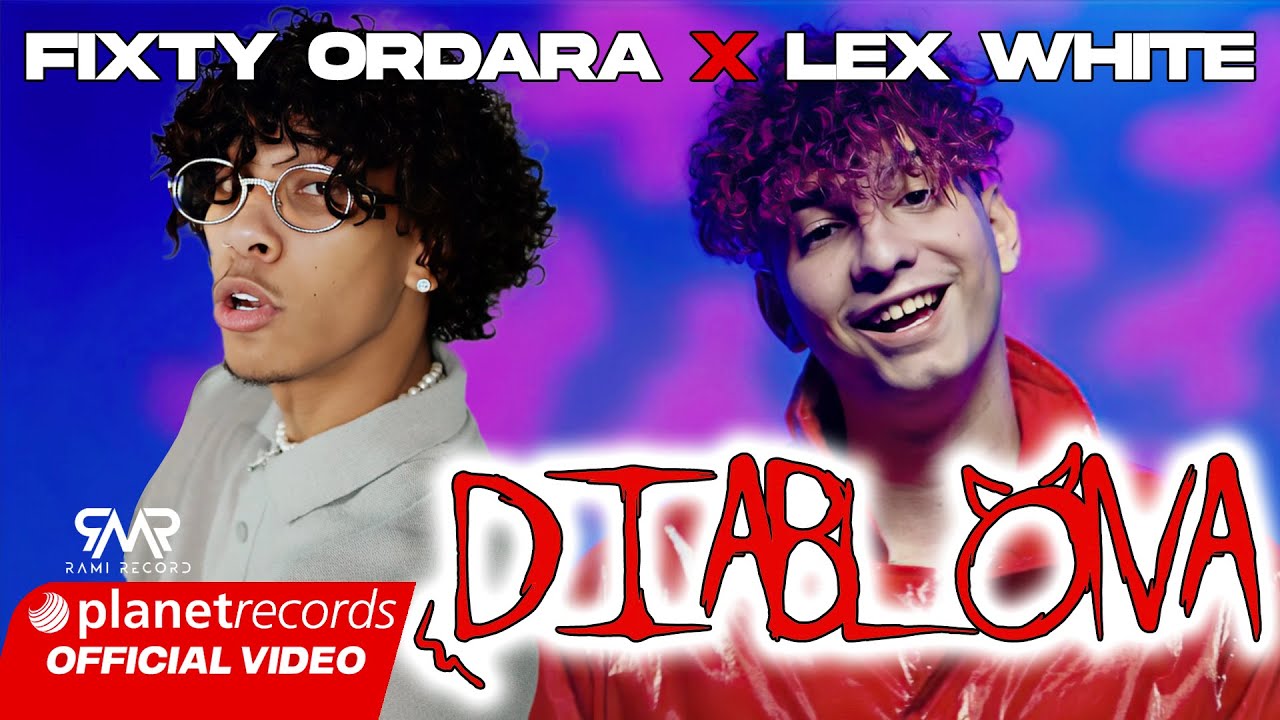 FIXTY ORDARA LEX WHITE - Diablona (Prod. by Gatillo) [Official Video by ...