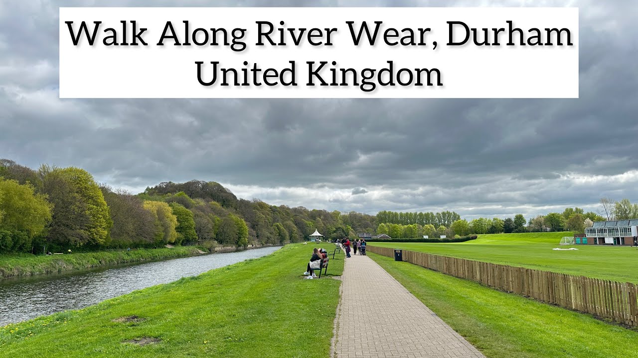 Walk Along River Wear in Durham | Magical walking Tour - YouTube