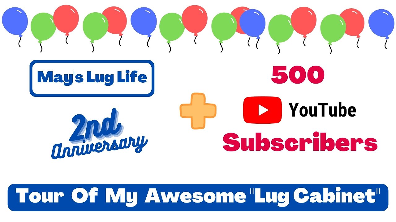 Tour of my Awesome "Lug Cabinet" - Celebrating 2 Special May's Lug Life ...