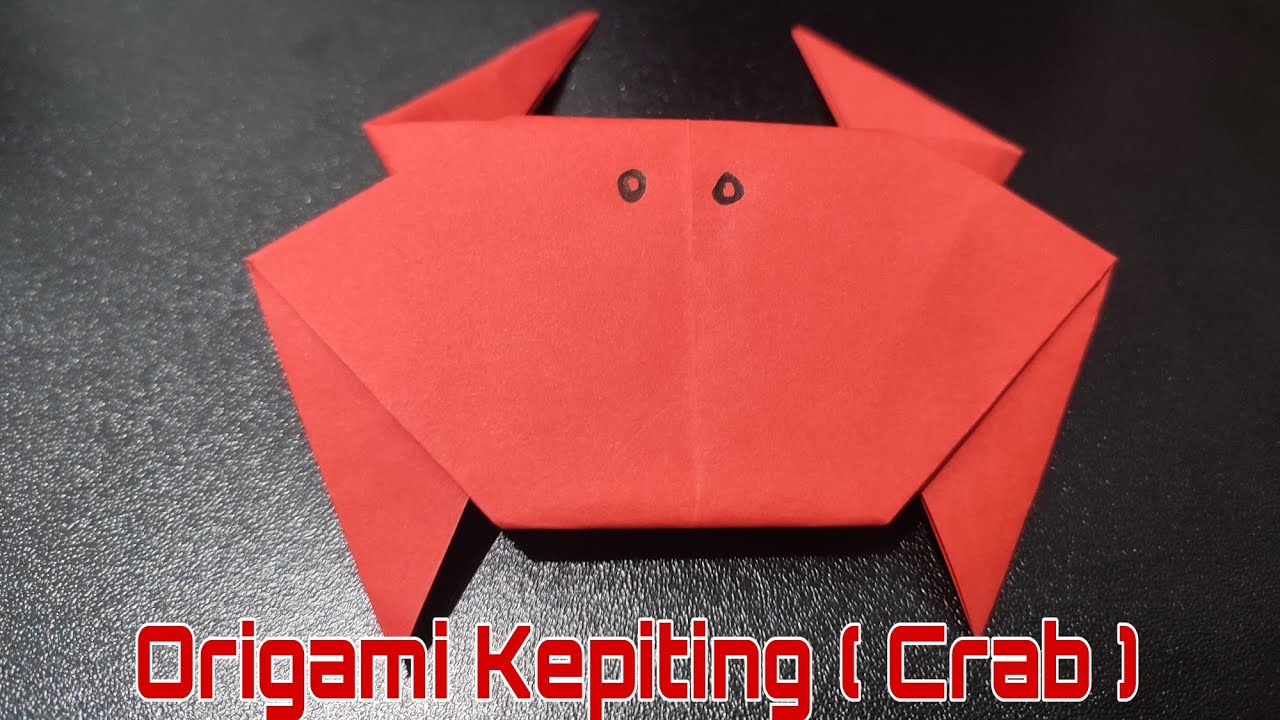 Origami Kepiting || Kepiting Kertas || Cara membuat Kepiting dari Kertas || Crab - YouTube