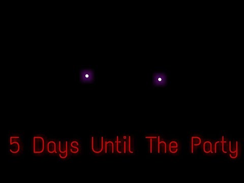 5 Days Until The Party....... - YouTube