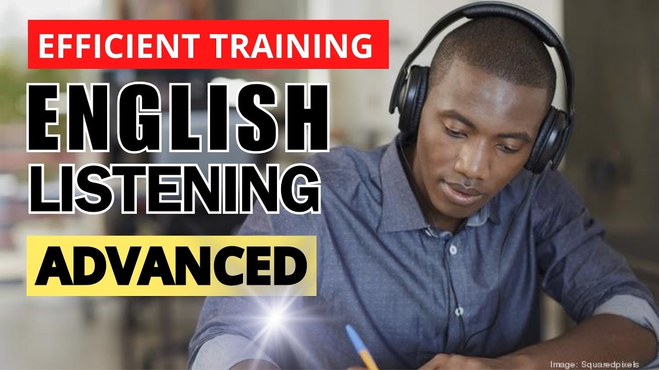 Ultimate Advanced Listening Training: Master Conversations in English ...