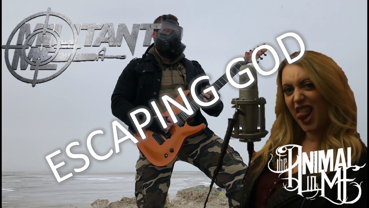 Militant Me - Escaping God (Feat The Animal In Me) - YouTube
