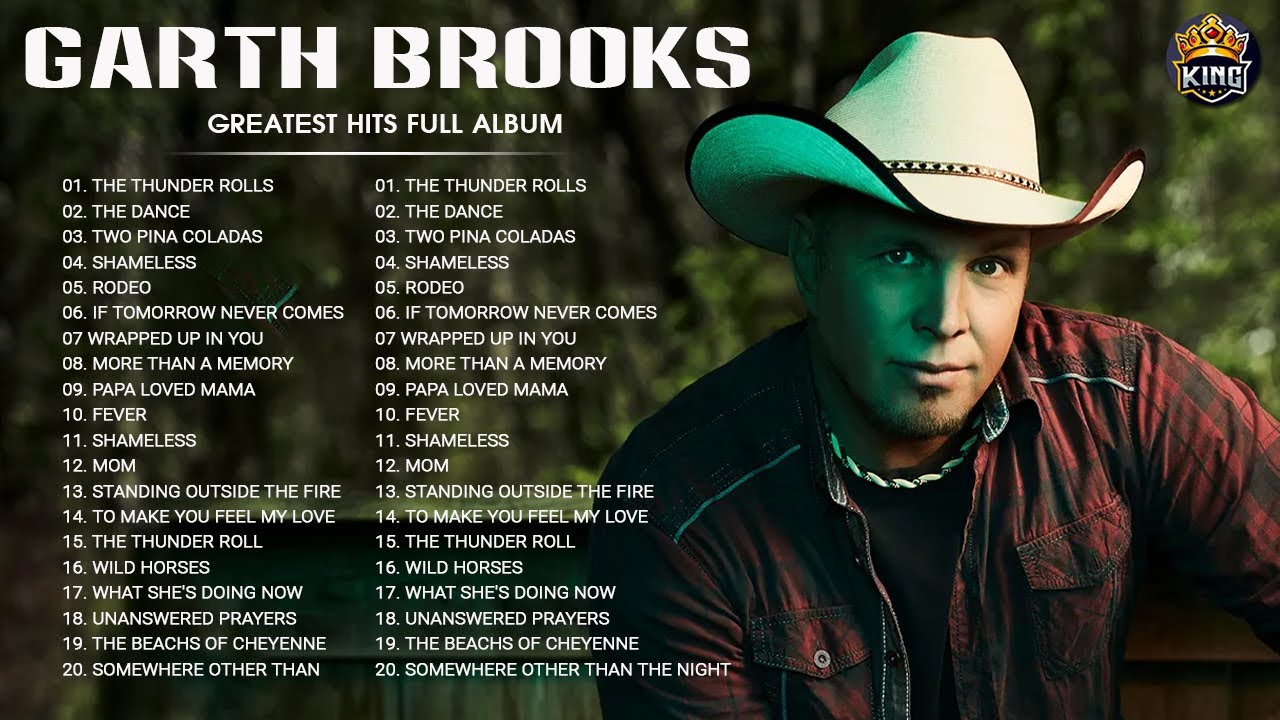 Garth Brooks Greatest Hits (Full Album) Best Songs of Garth Brooks (HQ ...