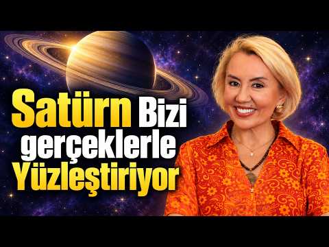 Satürn Bizi Gerçeklerle Yüzleştiriyor