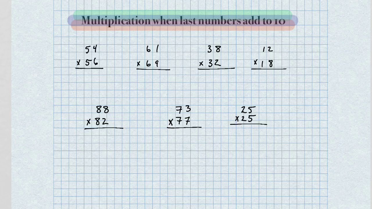 VEDIC MATH Multiplication When Last Digits Add To 10 YouTube vedic-math-multiplication-when-last-digits-add-to-10-youtube